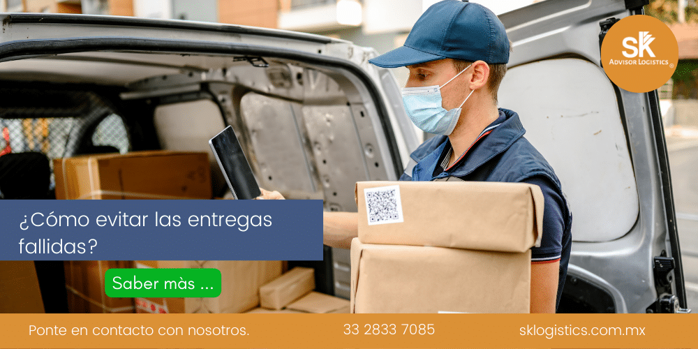 Conoce qué son las entregas fallidas y cómo evitarlas - SK Logistics